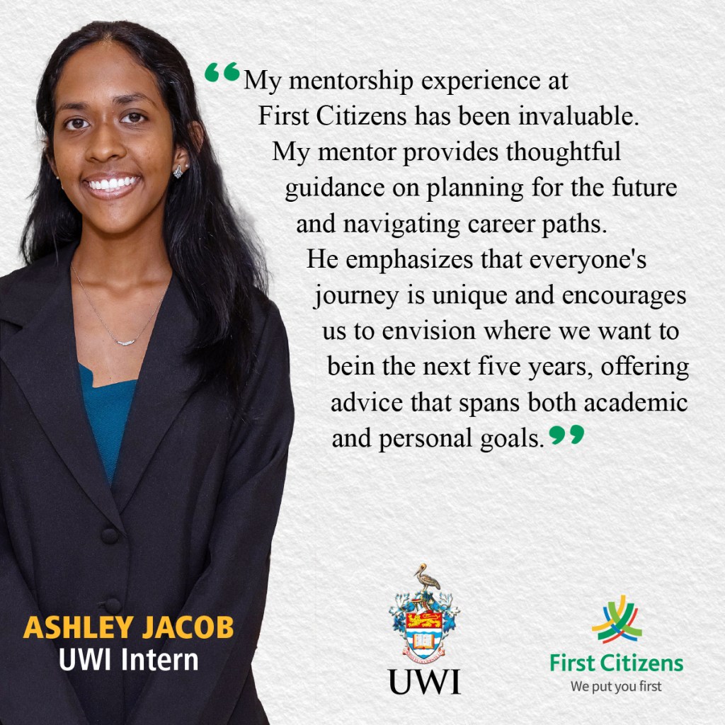 First Citizens remains an Employer of Choice for the 2024 UWI Internship Programme - Trinidad ...